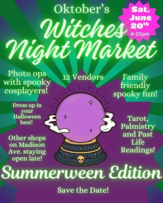 5th Annual Oktober’s Witches Night Market SUMMERWEEN | Oktober’s ...