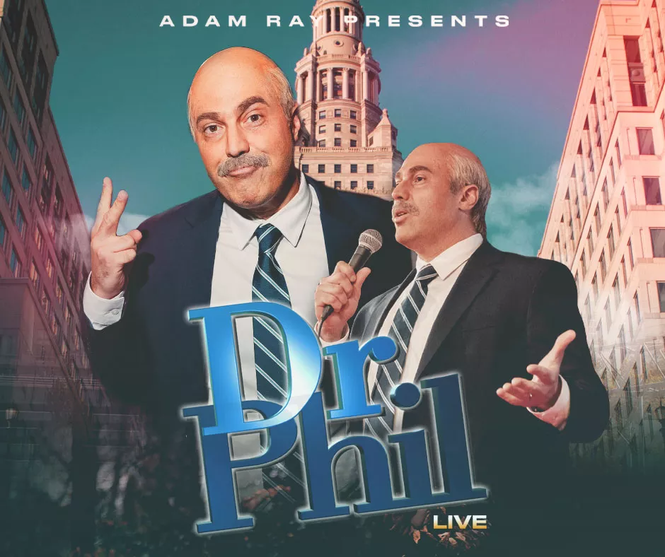 Adam Ray is Dr. Phil Live | KeyBank State Theatre | Comedy | Cleveland ...